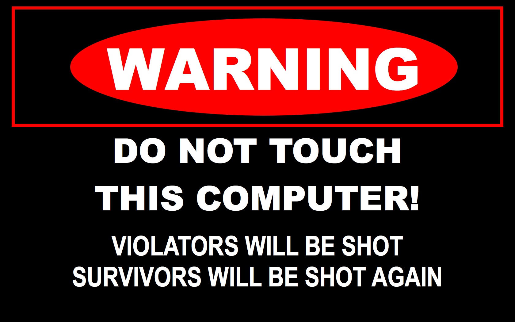 Do Not Touch Wallpaper WallpaperSafari Do Not Touch Wallpaper WallpaperSafari