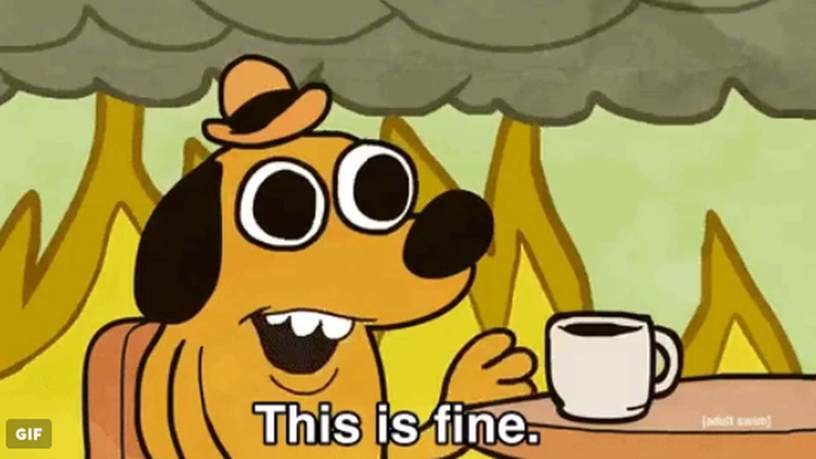 🔥 Free Download This Is Fine Wallpaper by @lmartinez75 | WallpaperSafari