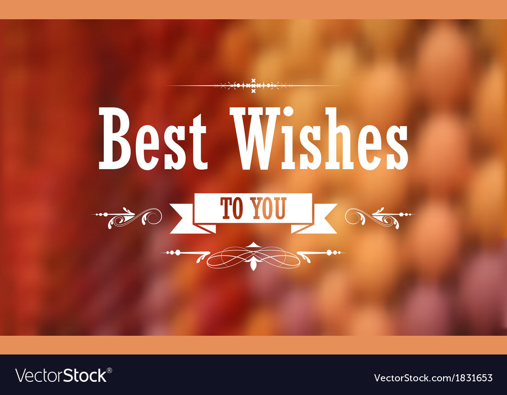 Free Download Best Wishes Typography Background Royalty Free Vector Free Download Best Wishes Typography Background Royalty Free Vector