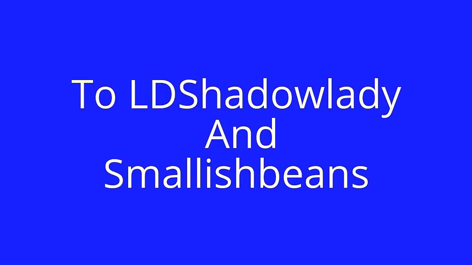 🔥 Free Download To Ldshadowlady And Smallishbeans Video Dailymotion by ...