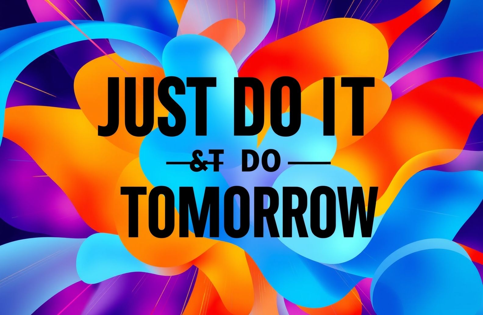 🔥 Free Download Just Do It Tomorrow Wallpaper by @cheyennej57 | WallpaperSafari